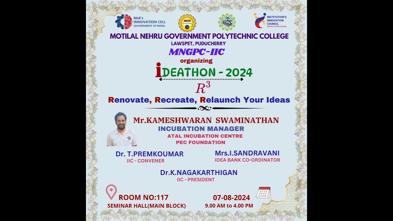 MNGPC-IDEATHON 2024-R3-Renovate ,Recreate, Relaunch your Ideas' IIC ...