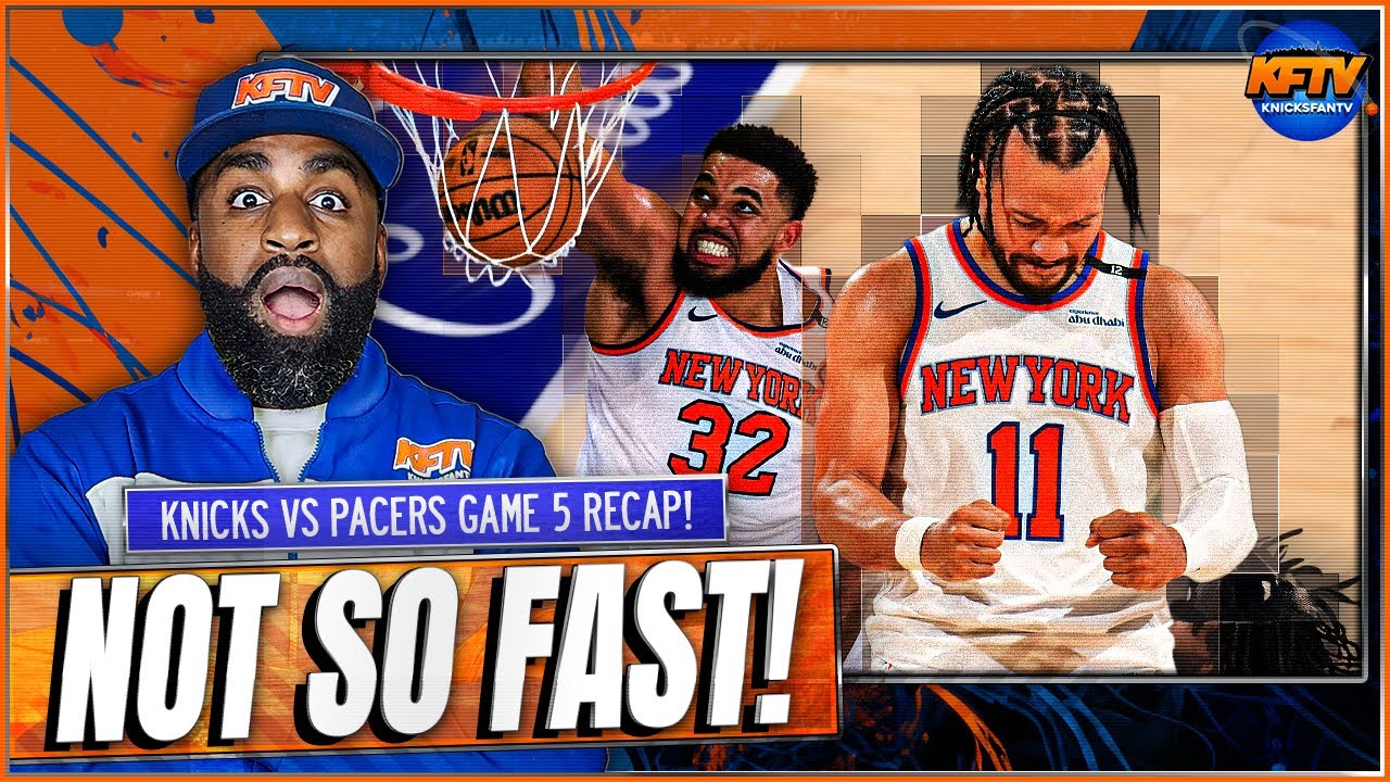 Game 5 Was DIFFERENT – Here’s Why the Knicks Turned the Corner - YouTube