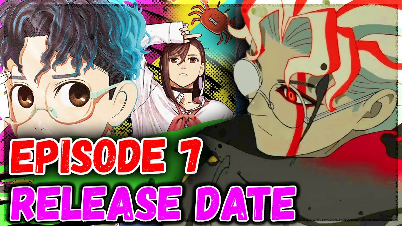 Dan Da Dan Episode 7 Release Date and Review - YouTube