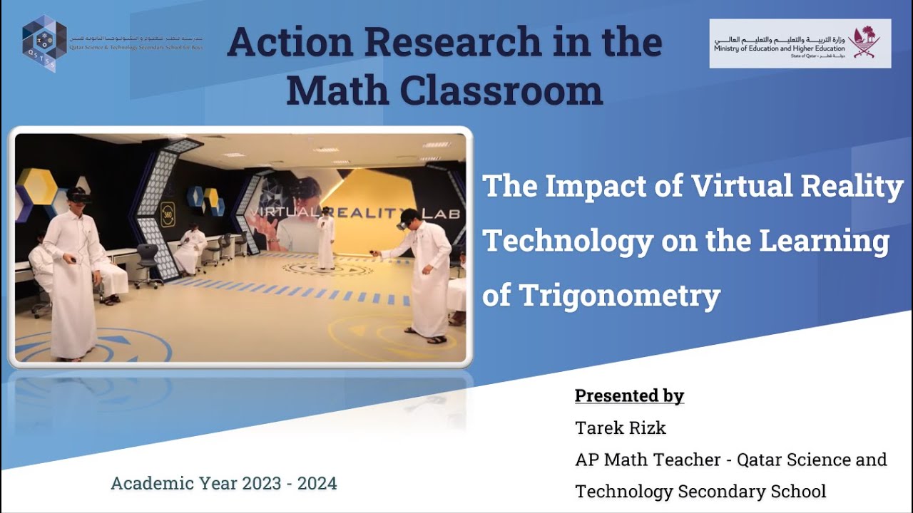 The impact of Virtual Reality on the learning of Trigonometry for High ...