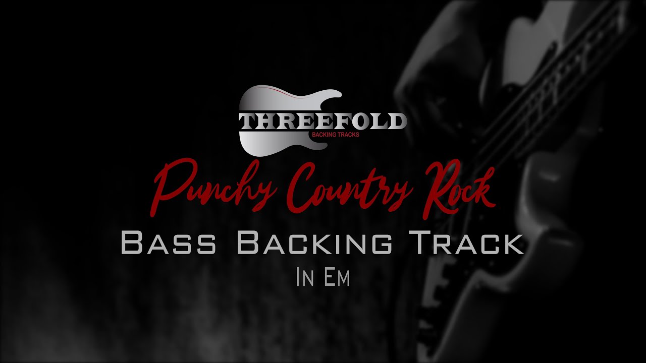 Punchy Country Rock Bass Backing Track in Em - YouTube