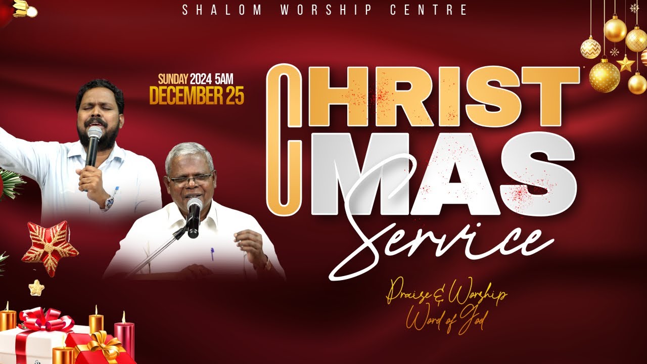 CHRISTMAS SERVICE 2024 | SHALOM WORSHIP CENTRE - YouTube