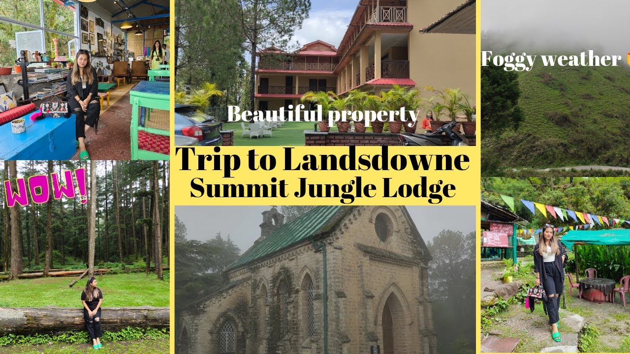 Trip to Landsdowne | Summit Jungle Lodge Resort in Landsdowne | Best ...