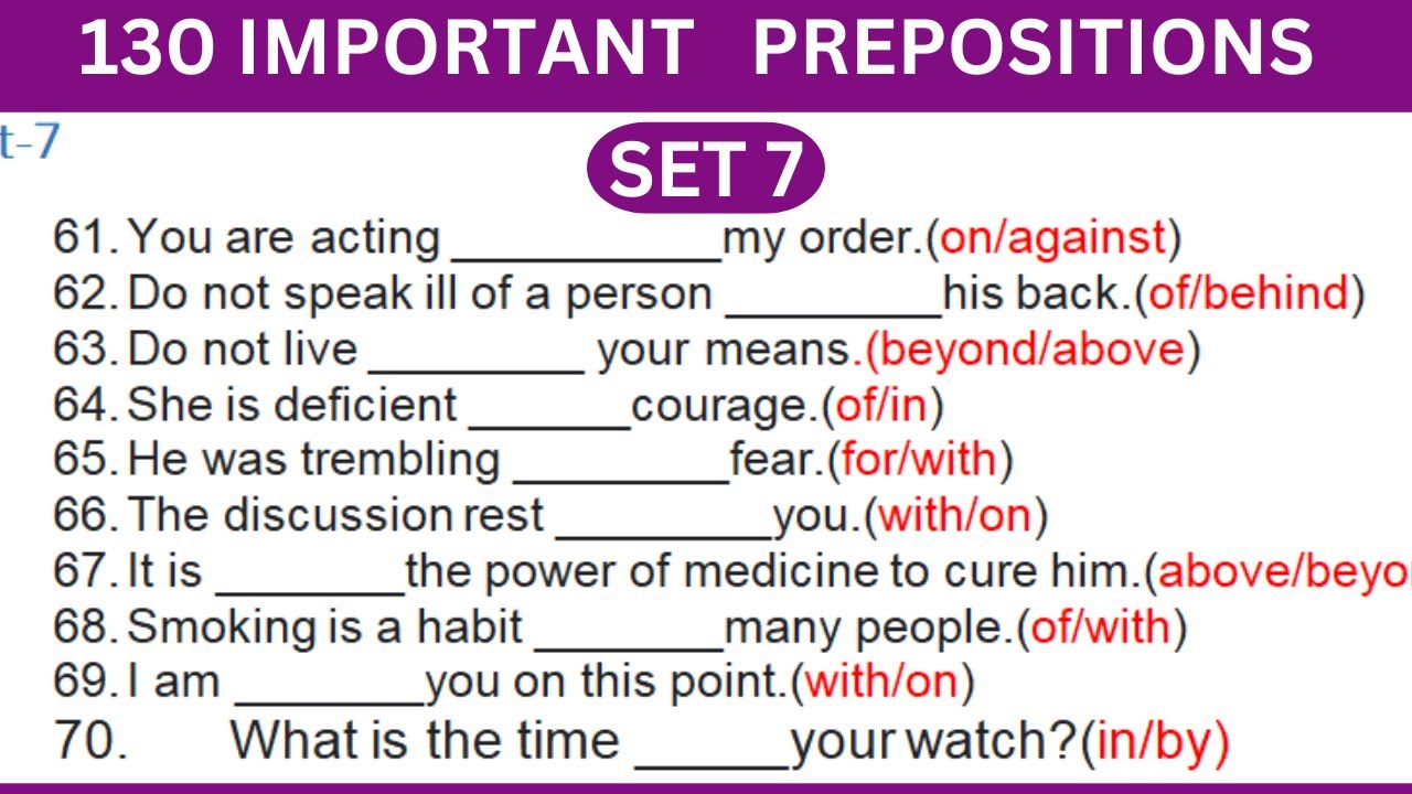 130 PREPOSITIONS SET 7 ANSWERS WITH REASONS - YouTube