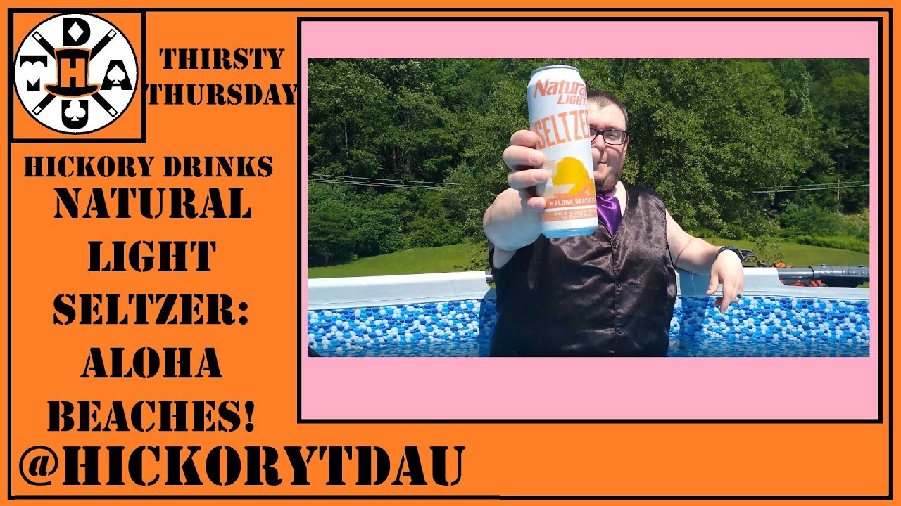 Natural Light Seltzer Aloha Beaches | Summer Of Seltzer | Hickory ...