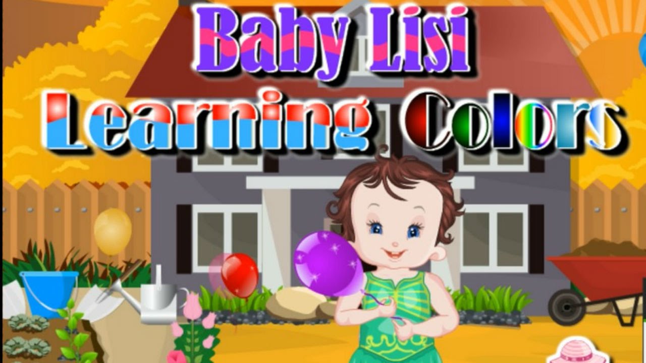 Baby Lisi Learning Colors-Free Preschool Game-Fun Learning Colors - YouTube