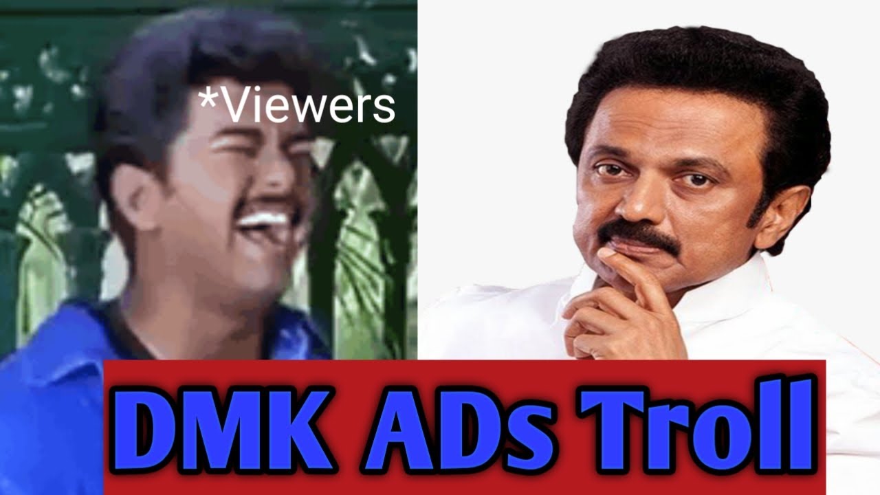 dmk troll song | STALIN YOUTUBE ADVERTISEMENT TROLL | #ELECTION 2021 ...