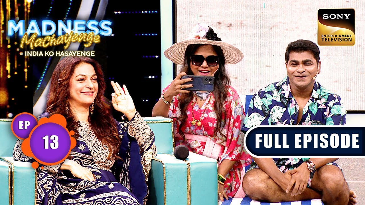 Juhi Chawla Lights Up The Stage With Laughter | Madness Machayenge |Ep ...