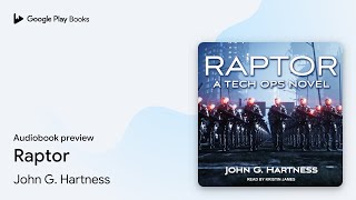 Raptor by John G. Hartness · Audiobook preview