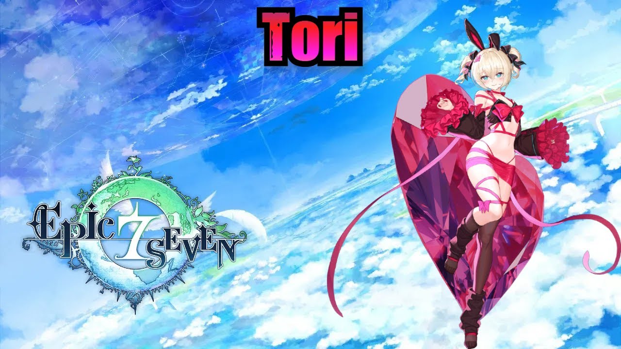 Tori (Skills & Voice Lines) - Epic Seven - YouTube