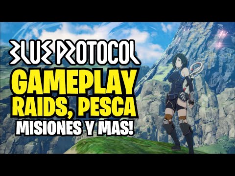 BLUE PROTOCOL GAMEPLAY | CRAFTING, MISIONES, RAIDS, PESCA Y CAMBIO DE ...