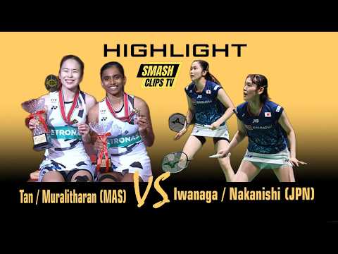Tan Muralitharan vs Iwanaga Nakanishi | EPIC Badminton Semifinal Battle for a Place in the Final!