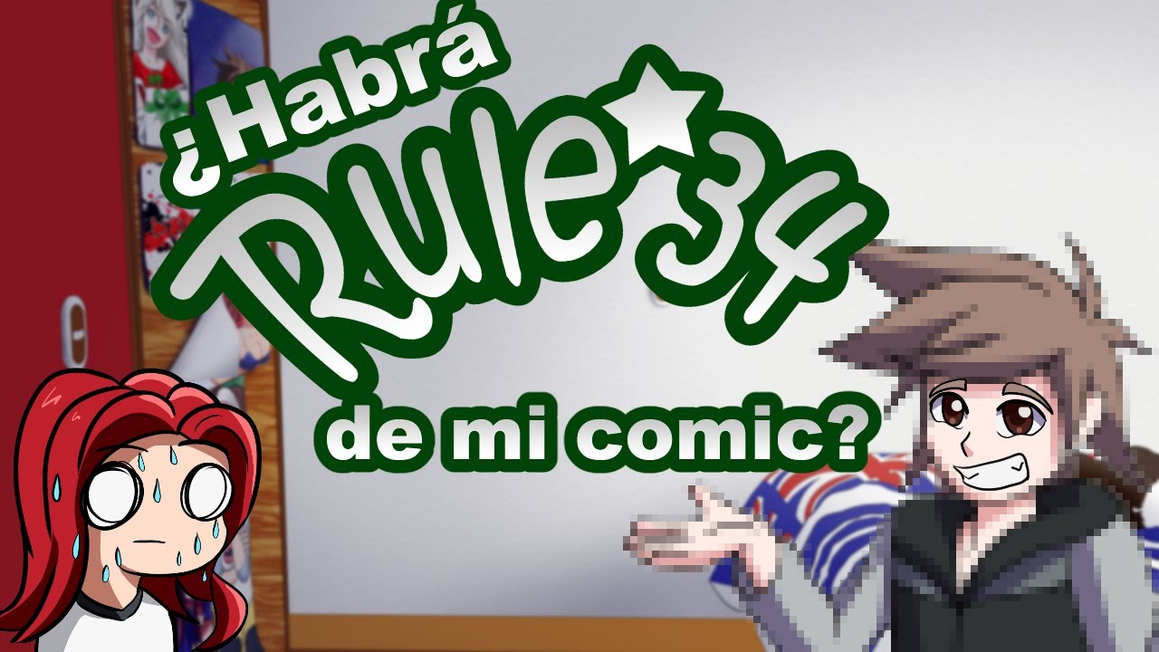 Habrá Rule34 de mi comic? - YouTube