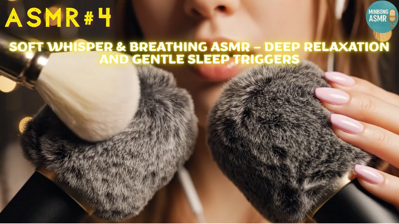 Soft Whisper & Breathing ASMR – Deep Relaxation and Gentle Sleep ...