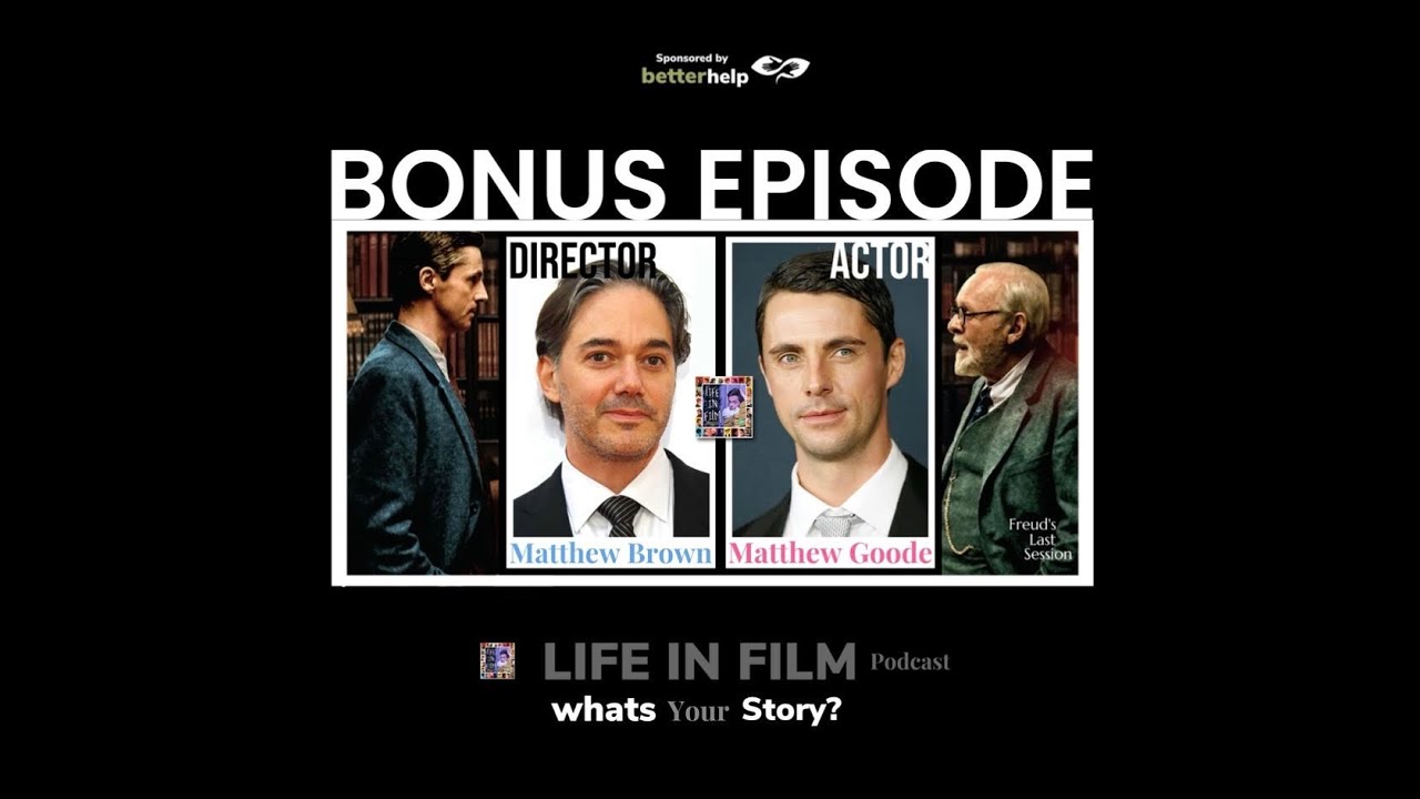 BONUS EPISODE with actor Matthew Goode & Director Matthew Brown - YouTube