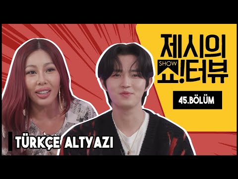 [Türkçe Altyazı] Jessi Show!terview 45.Bölüm