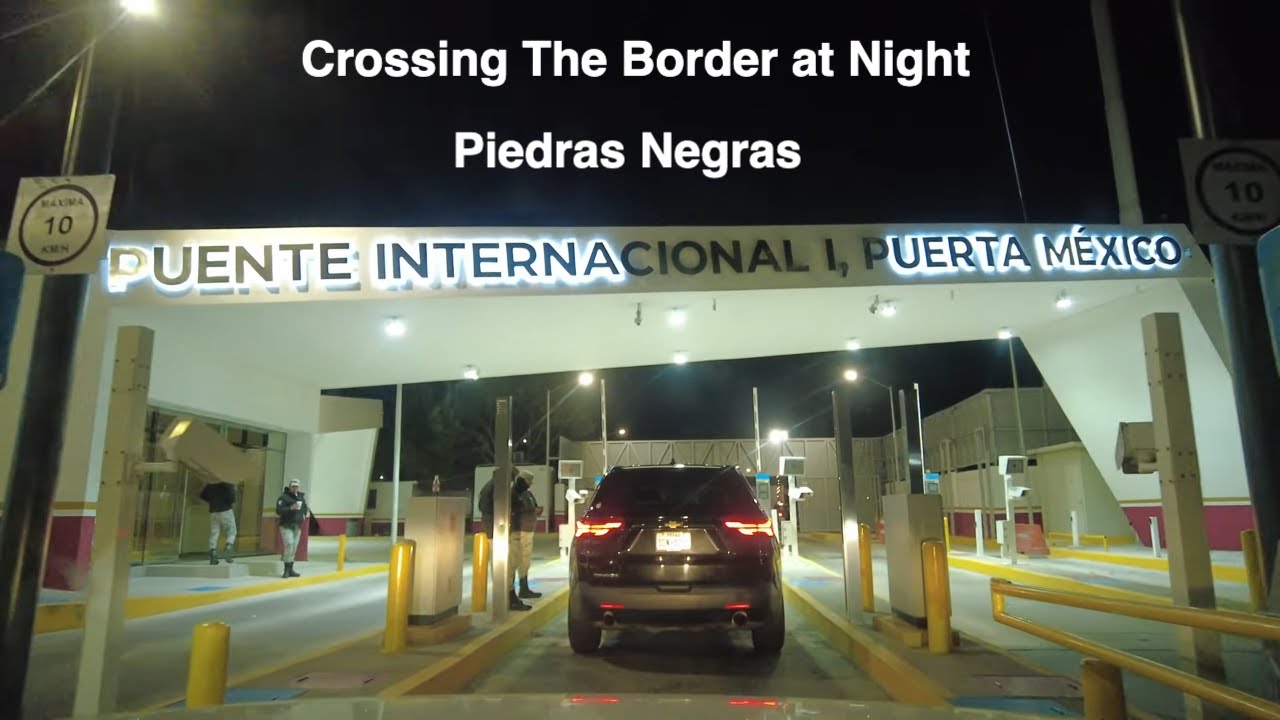 Crossing The Border At Night 🇲🇽 - YouTube