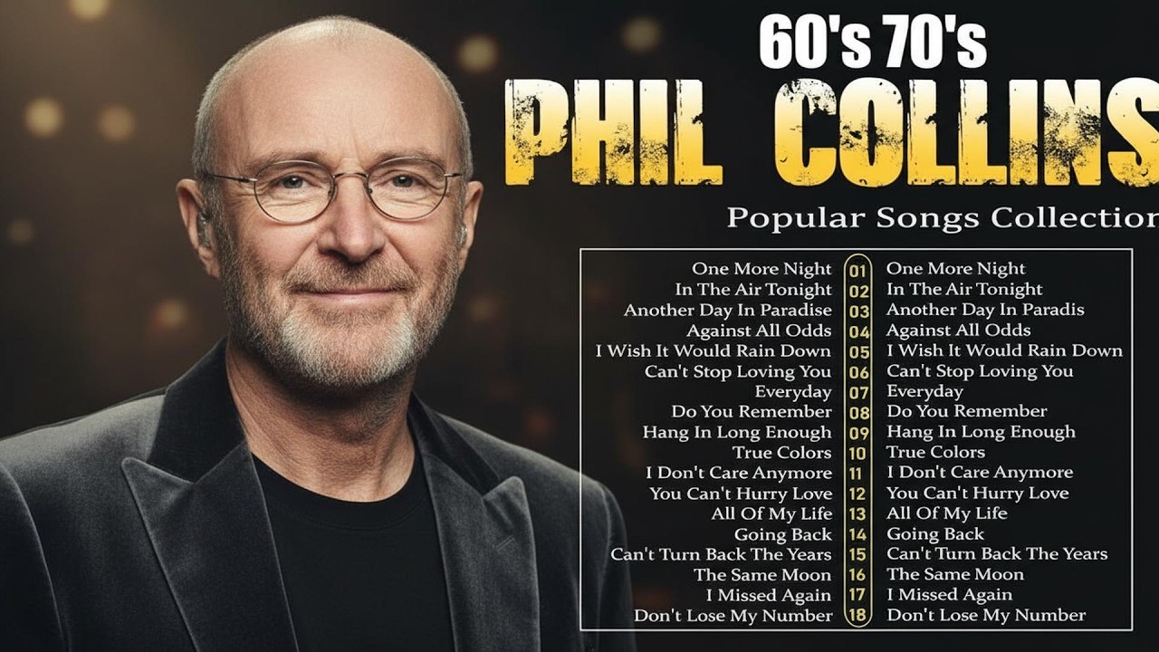 Phil Collins Greatest Hits 2026 | Ultimate 50-Minute Soft Rock ...
