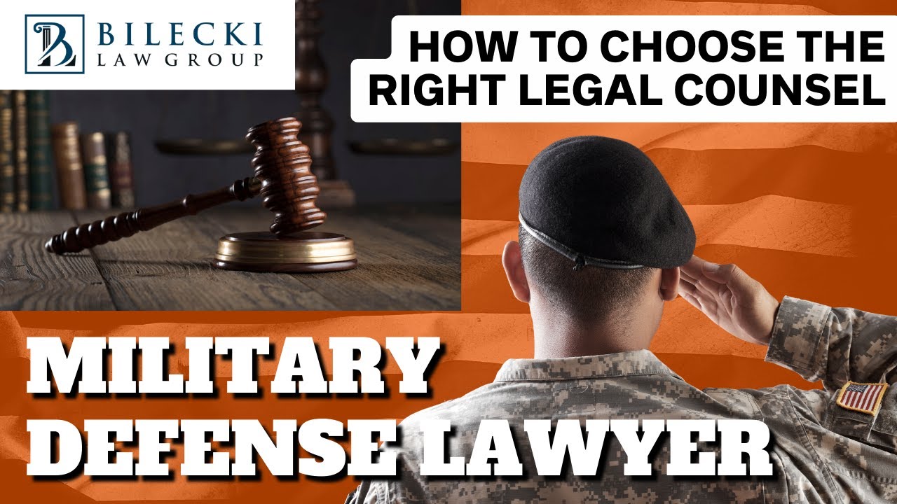 How to Choose a Military Defense Attorney | Bilecki Law Group - YouTube