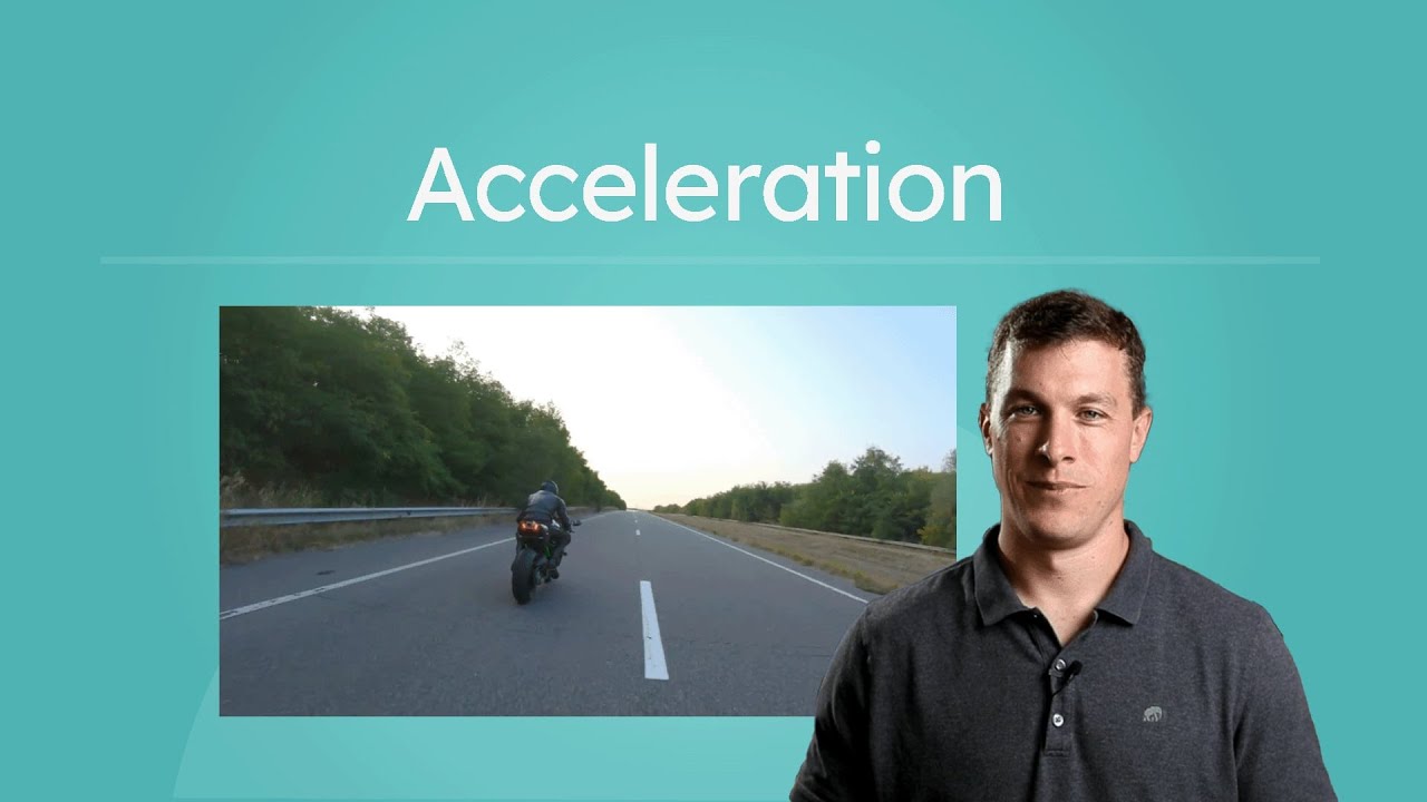 Acceleration - Understanding How Objects Speed Up - YouTube
