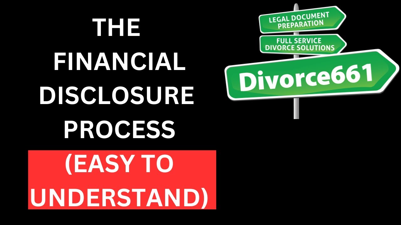 The California Divorce Financial Disclosure Process (Made Simple) Los ...