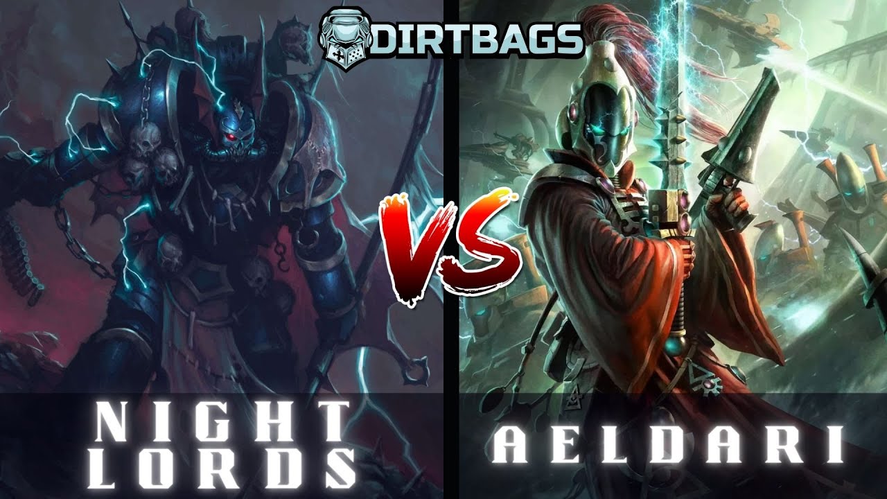 Night Lords vs Aeldari | Competitive Arks Of Omen | Warhammer 40k ...