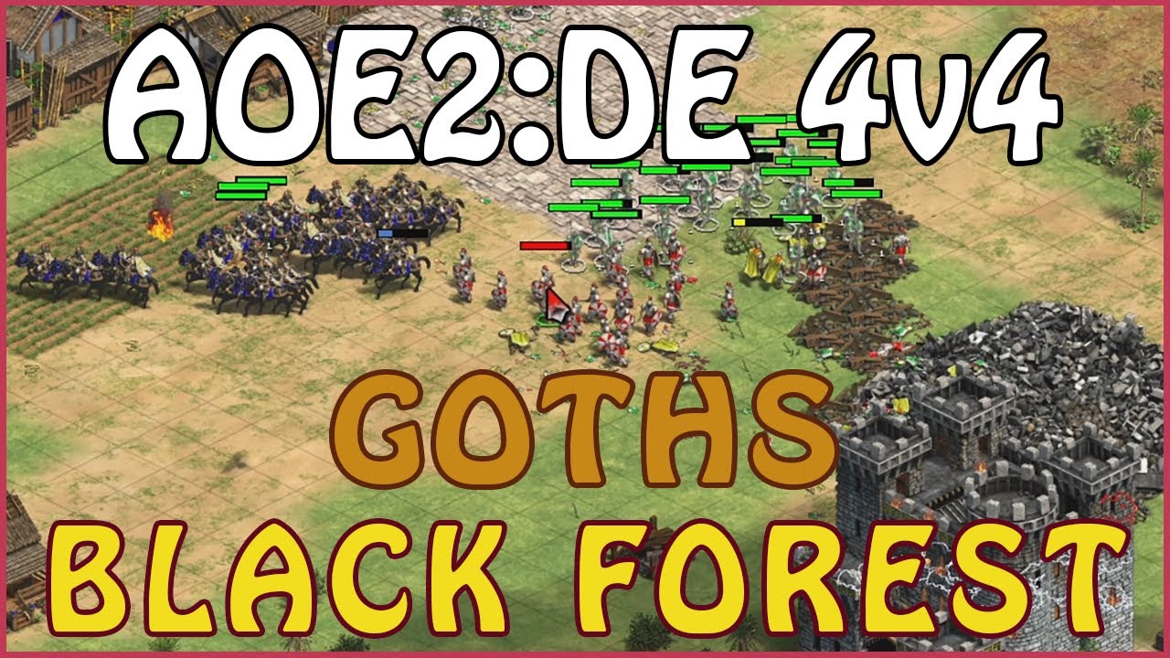 AOE2:DE - Road to 2.5k ELO - 4v4 Goths Black Forest - eartahhj - 25/03/2021 - YouTube