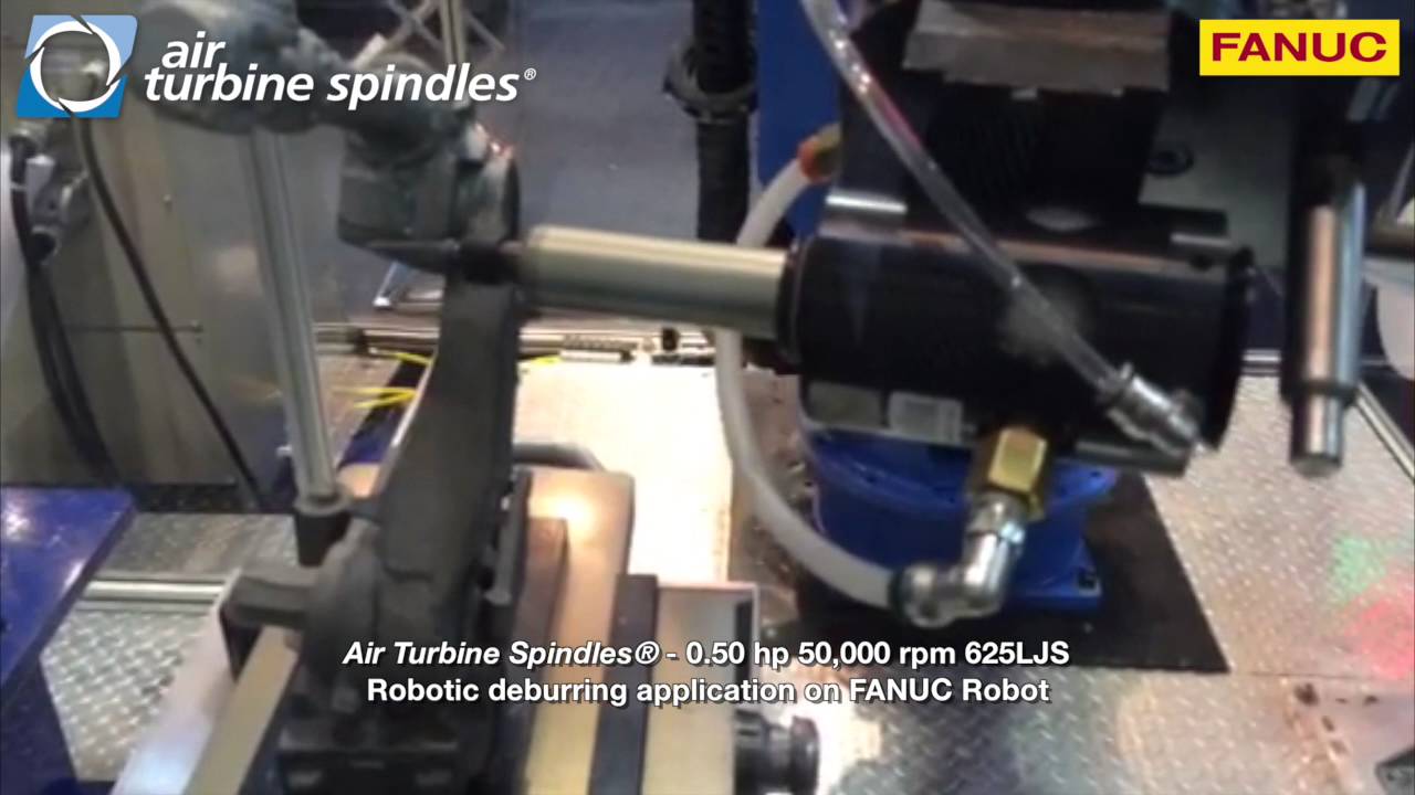 Robotic Deburring on FANUC Robot by Air Turbine Spindles® 50,000 rpm, 0 ...