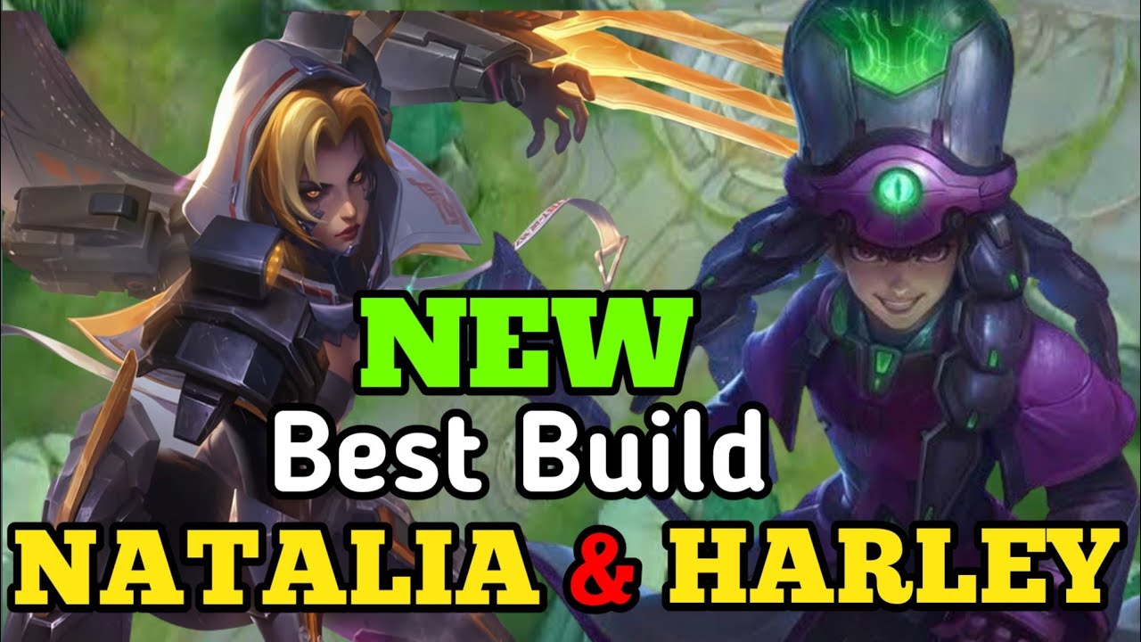 BEST BUILD & GAMEPLAY HERO NATALIA & HARLEY | BUILD & EMBLEM TOP GLOBAL ...