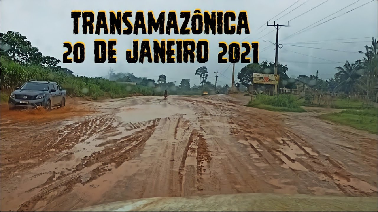 TRANSAMAZÔNICA HOJE 20 DE JANEIRO DE 2021 - YouTube
