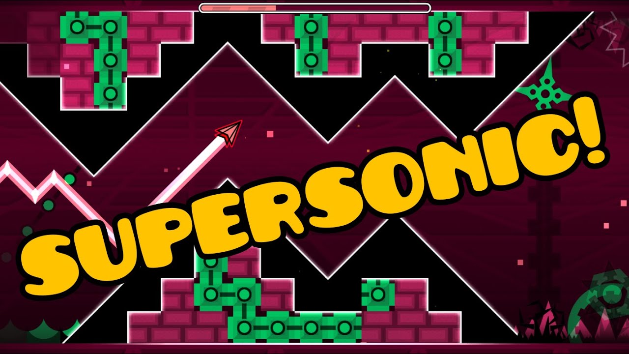 SUPERSONIC FÁCIL! Geometry Dash [1.9] - If Supersonic was Lv1 by ...