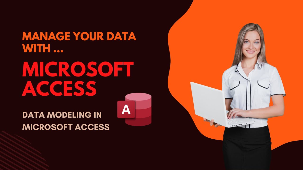 Data Modeling in Microsoft Access - YouTube