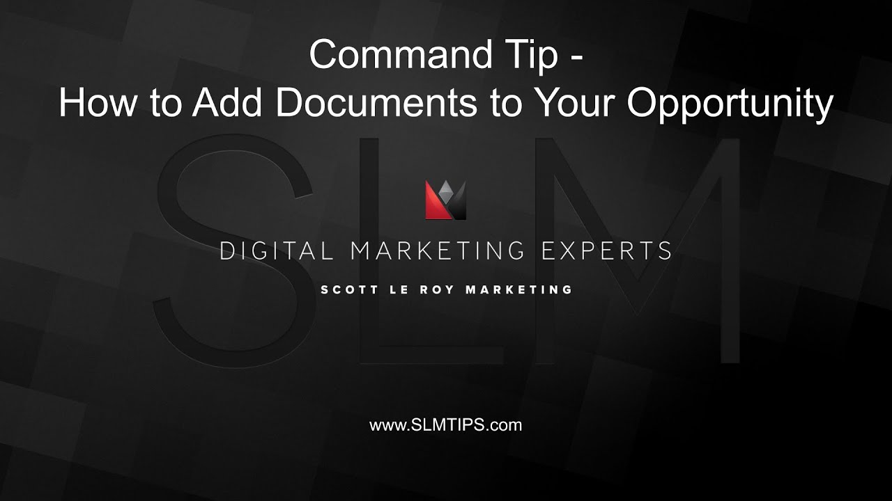 Command Tip How To Add Documents To Your Opportunity YouTube command-tip-how-to-add-documents-to-your-opportunity-youtube