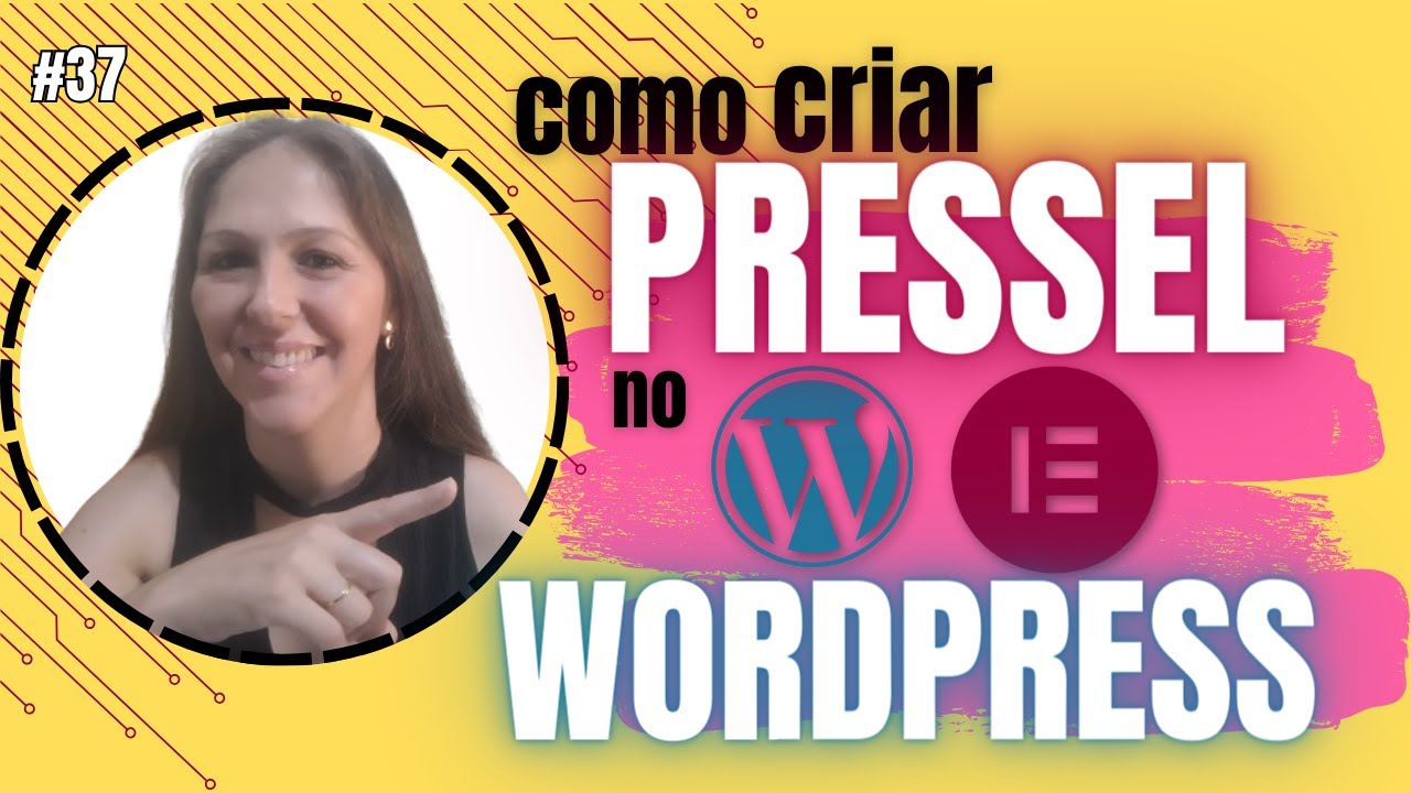 Como Criar Pressel no Word Press - YouTube