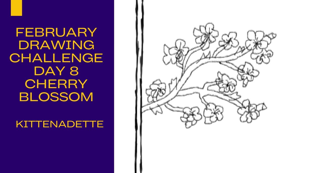 February Drawing Challennge Day 8 Cherry Blossom - YouTube