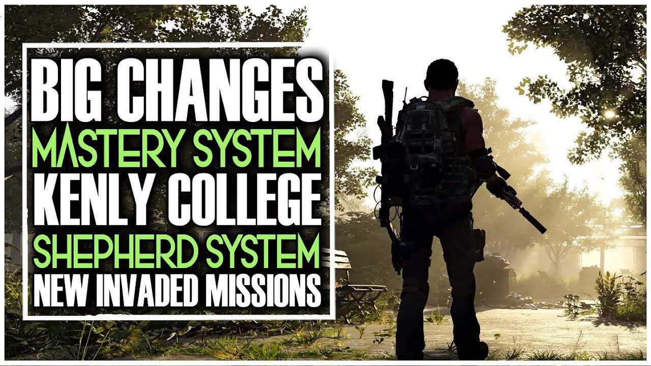 NEW DIVISION 2 MASTERY SYSTEM COMING, NEW INVADED MISSIONS, SHEPHERD ...