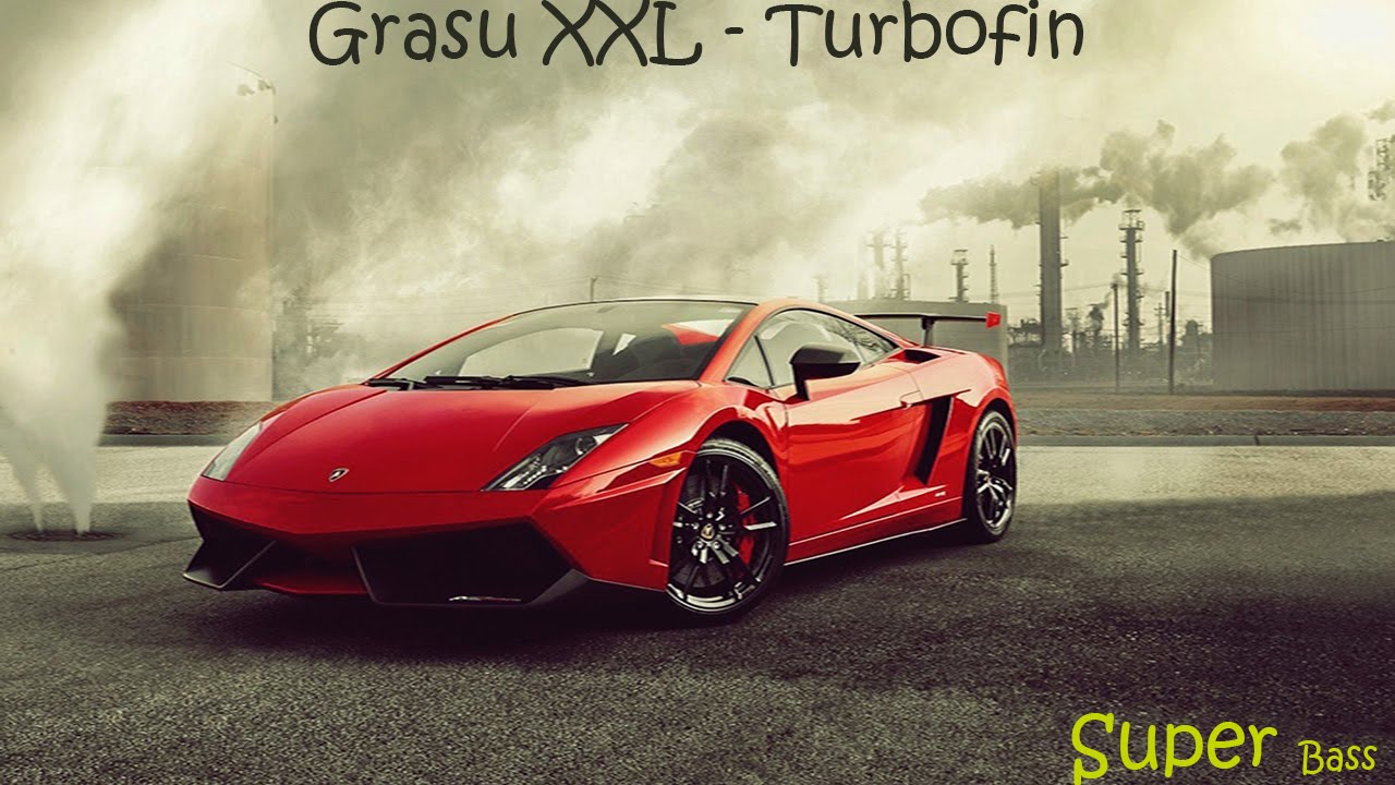 Grasu XXL - Turbofin (BASS BOOSTED) - YouTube