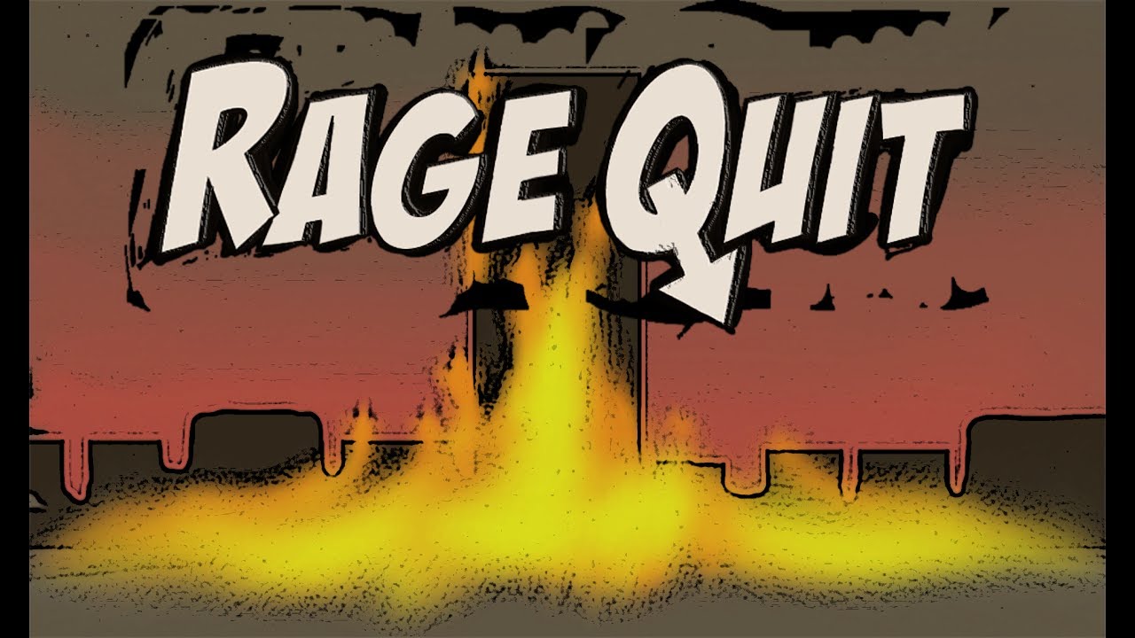 Rage Quit - The Game! - YouTube