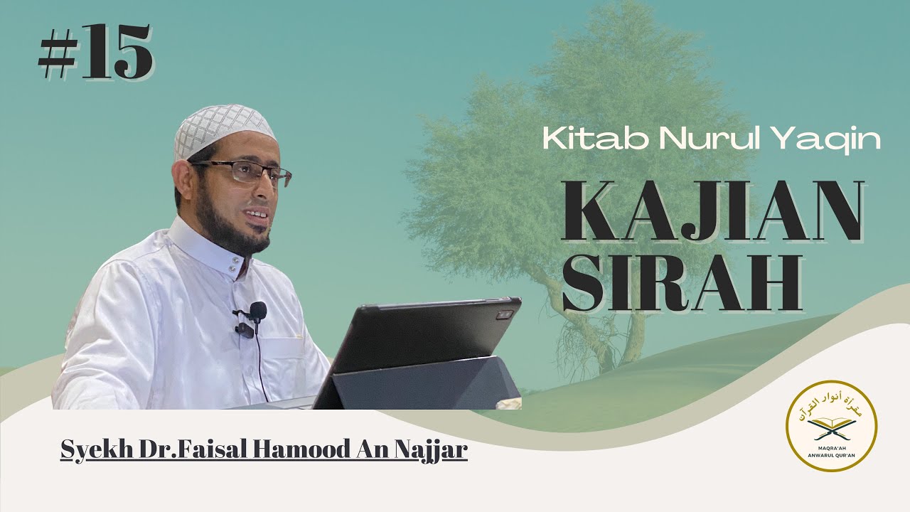 #15 Perang Fijar dan Perjanjian Fudhul | Syaikh Dr.Faisal An Najjar ...
