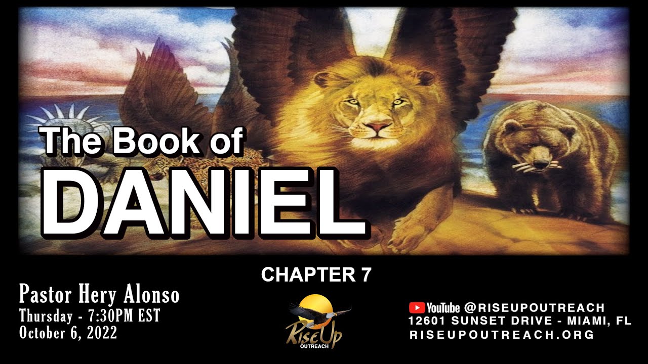 🦅 Book of Daniel - Chapter 8 "Daniel in the Lions Den" | Pastor Hery ...