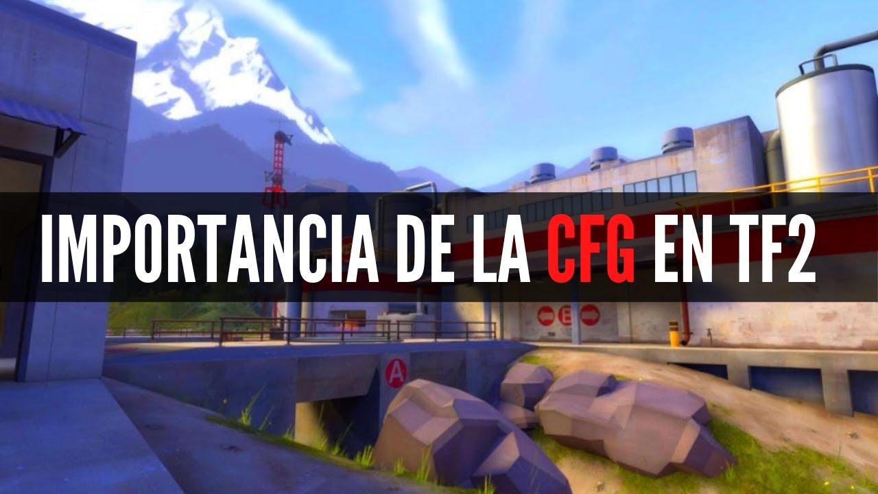 La importancia de la cfg en Team Fortress 2 - YouTube
