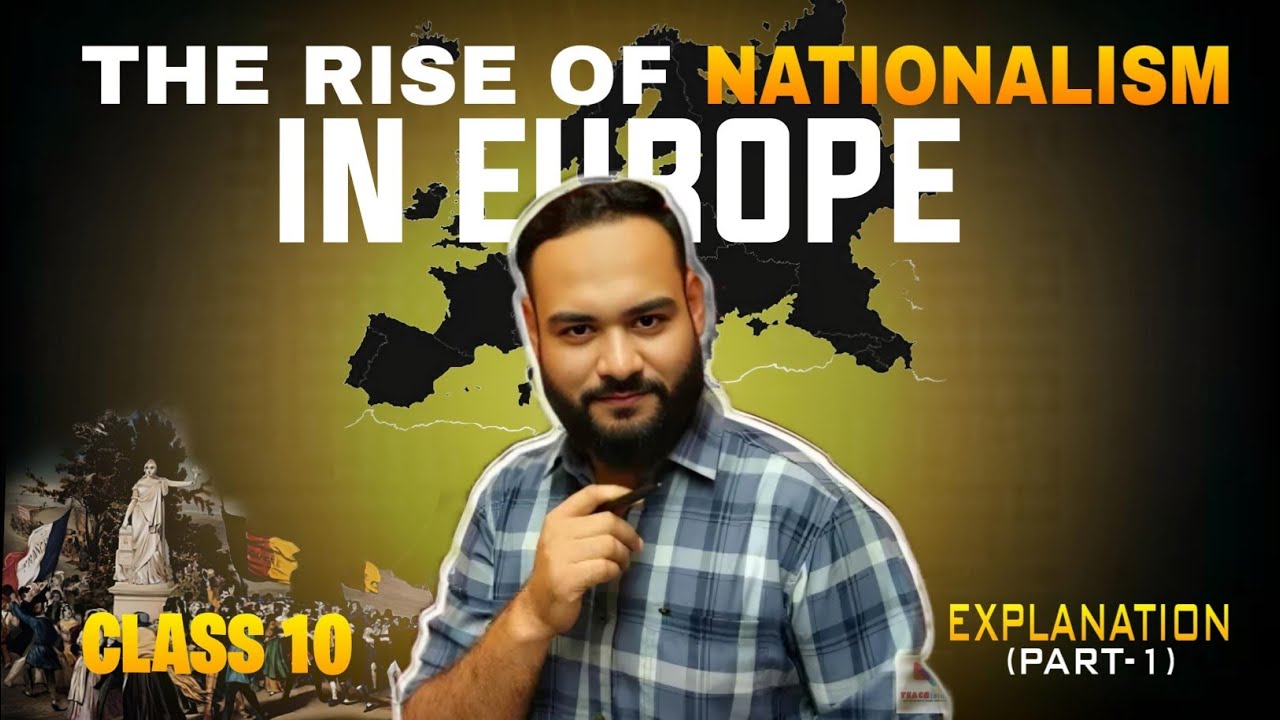 The Rise of Nationalism in Europe | Part-1 | NCERT | CBSE | CLASS X ...
