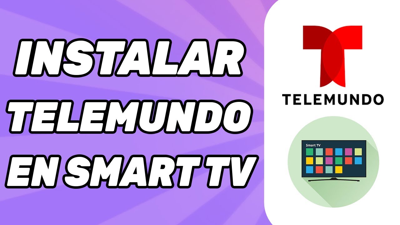 Como Instalar Telemundo en Smart TV | Para Principiantes - YouTube