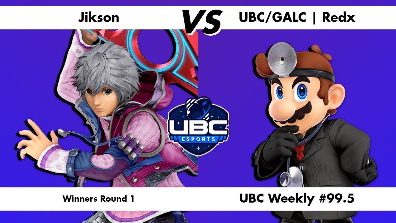 UBC Weekly #99.5 - Winners Round 1 - Jikson (Shulk) Vs. UBC/GALC | Redx (Dr. Mario) - SSBU - YouTube