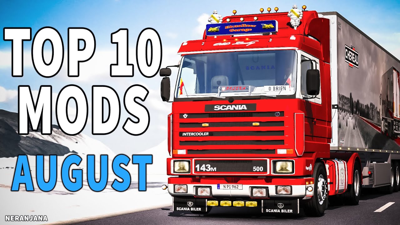 TOP 10 ETS2 MODS - AUGUST 2020 | Euro Truck Simulator 2 Mods - YouTube