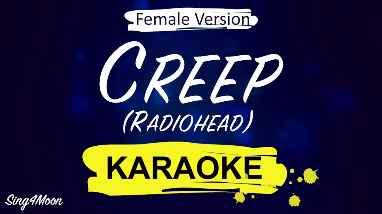 Radiohead – Creep (Karaoke Piano) Female Version +7 - YouTube