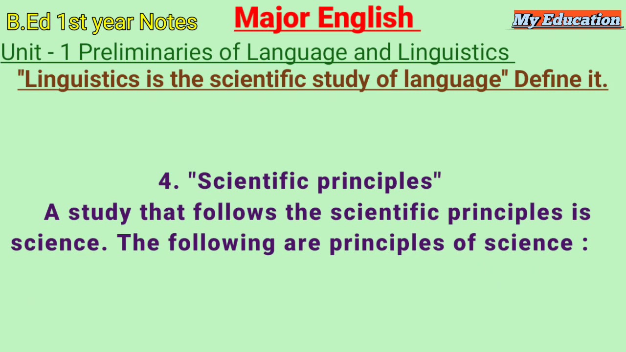"Linguistics is the scientific study of language ", Major English note ...