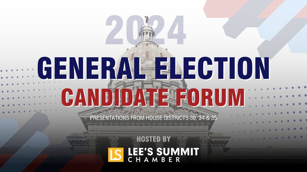 2024 General Election Candidate Forum: Lee's Summit, Missouri - YouTube