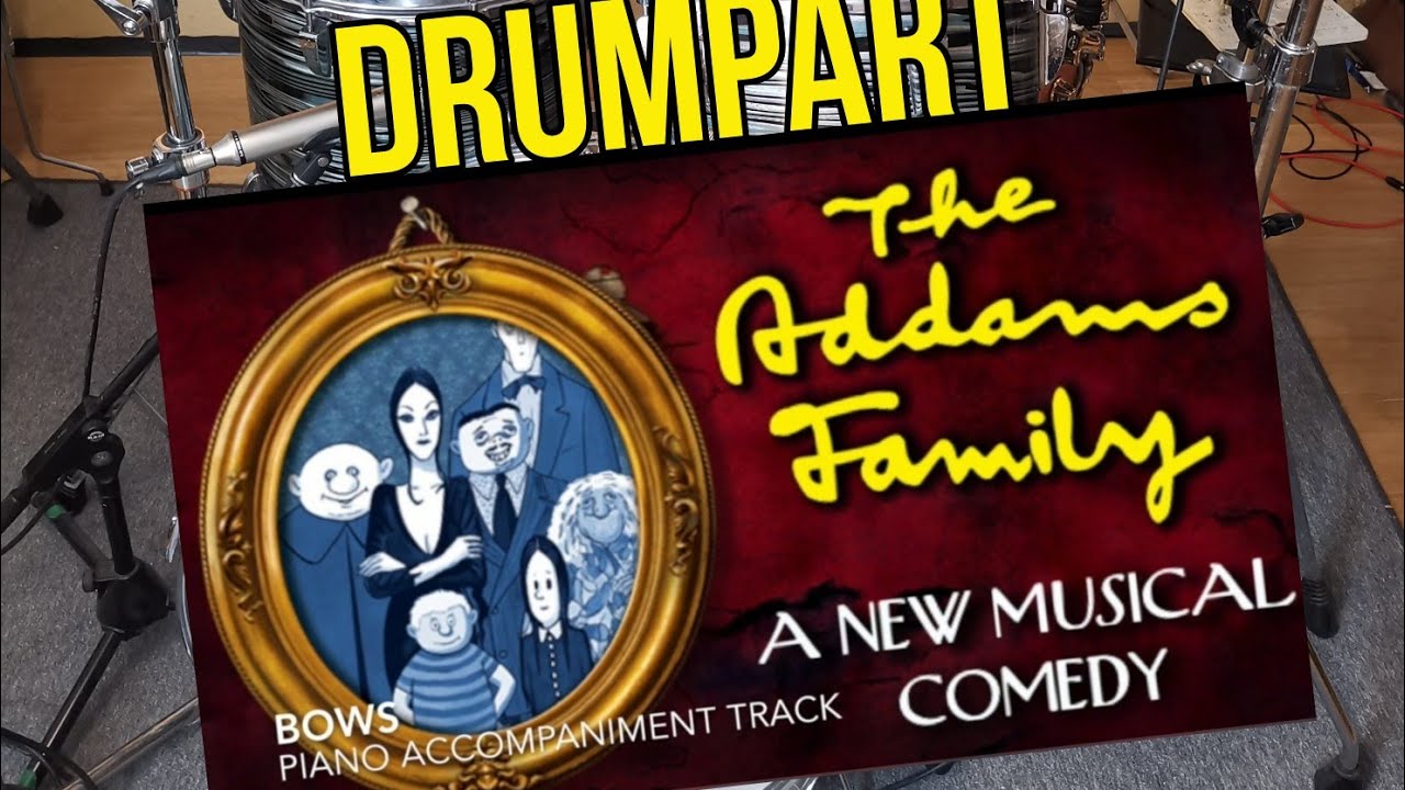 Addams Family - Bows - Drum Part - Practice Diary - YouTube