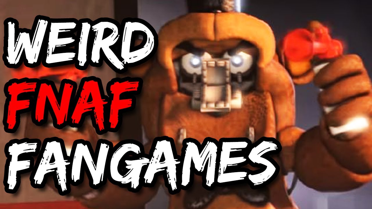 3 Weird FNAF Fan Games - YouTube